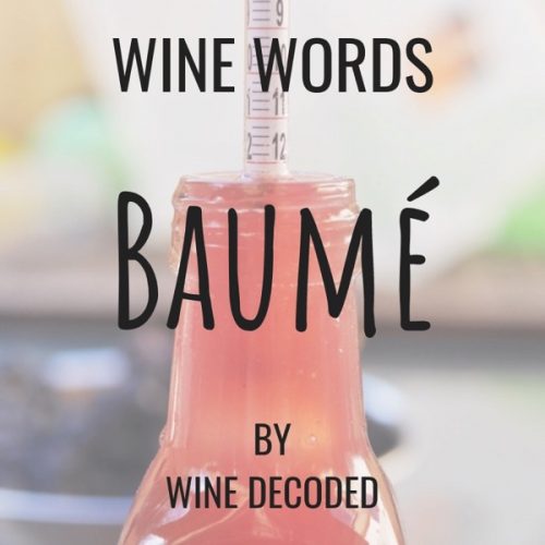 Baumé - WINE DECODED